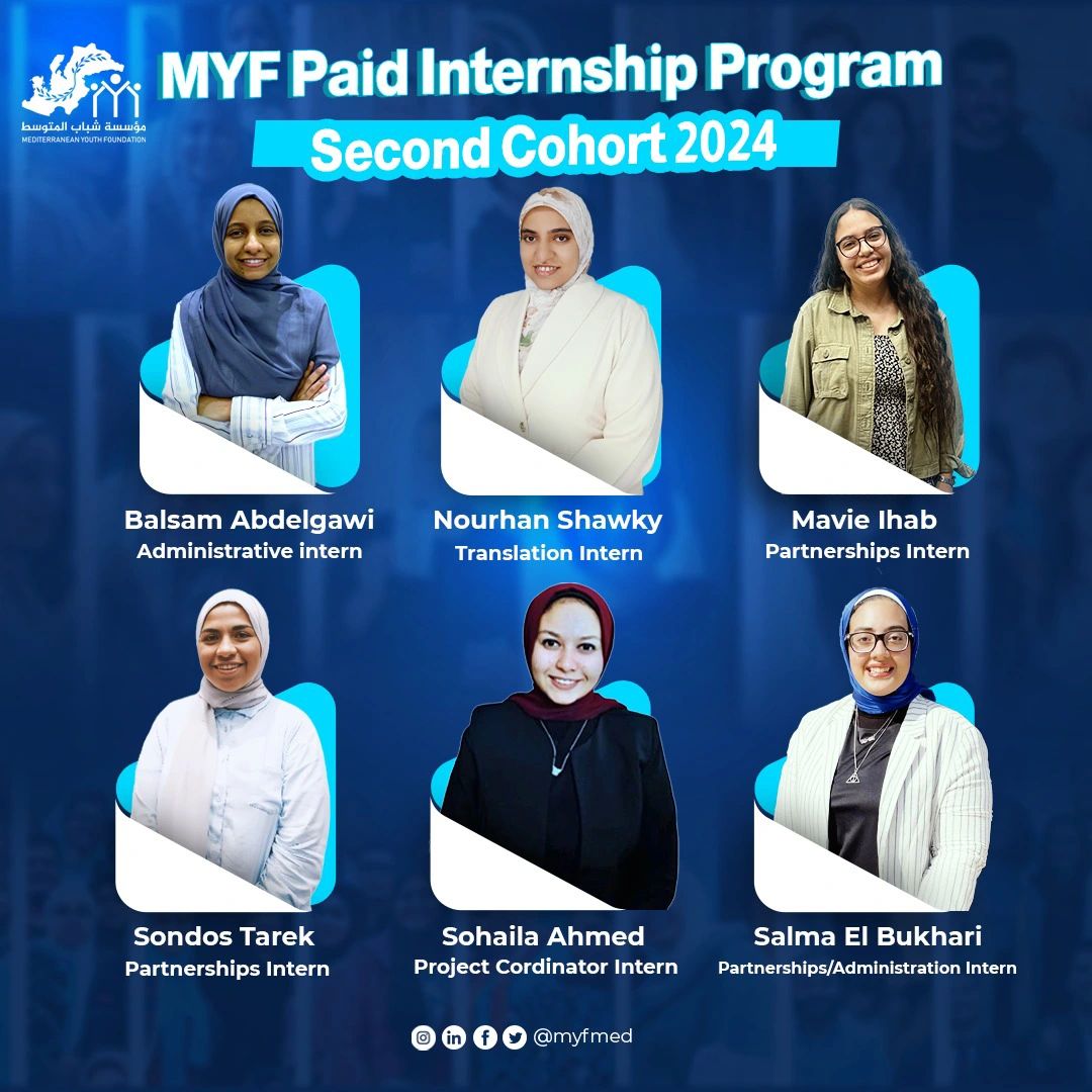 MYF Paid Internship Program – Second Cohort 2024 – مؤسسة شباب المتوسط – Mediterranean Youth ...